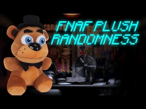 FNAF Plush Randomness - YouTube
