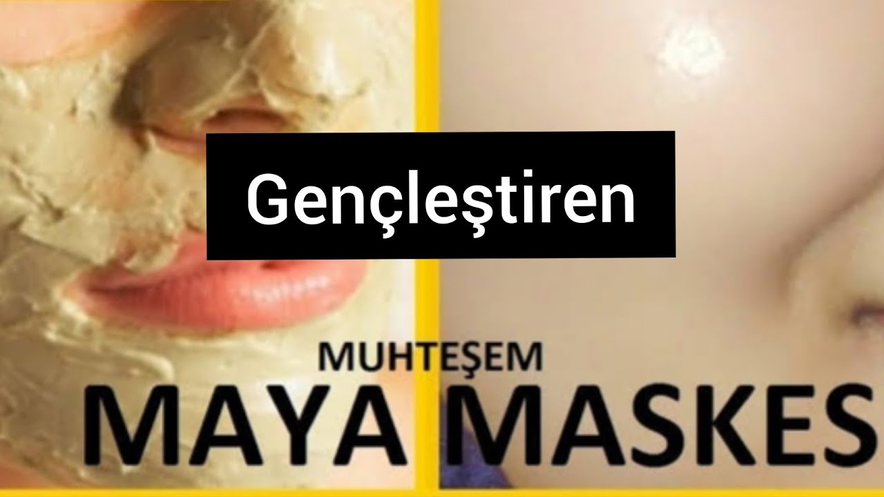 MAYA MASKESİ İLE ANINDA BOTOKS ETKİSİ..!TAM 5 YAŞ GENÇLEŞTİREN YAŞ MAYA ...