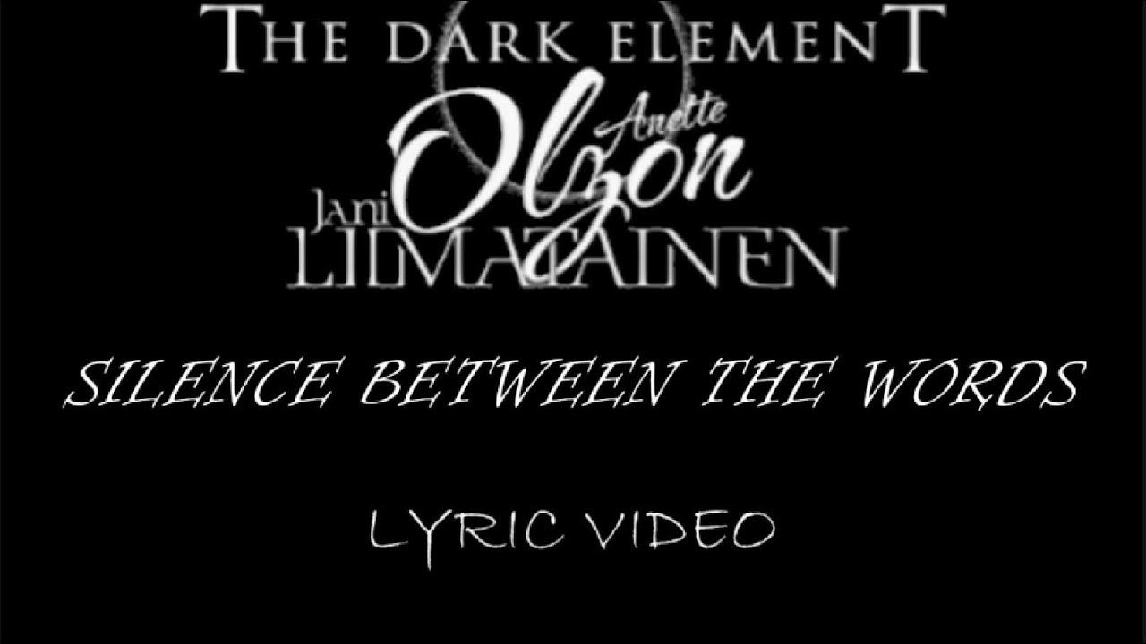 The Dark Element - Silence Between The Words - 2019 - Lyric Video - YouTube