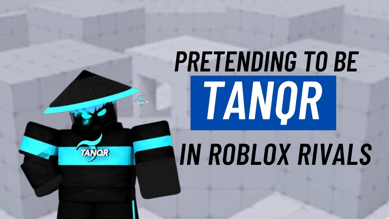 I Pretended to be TanqR in Roblox Rivals and Here's What Happened - YouTube