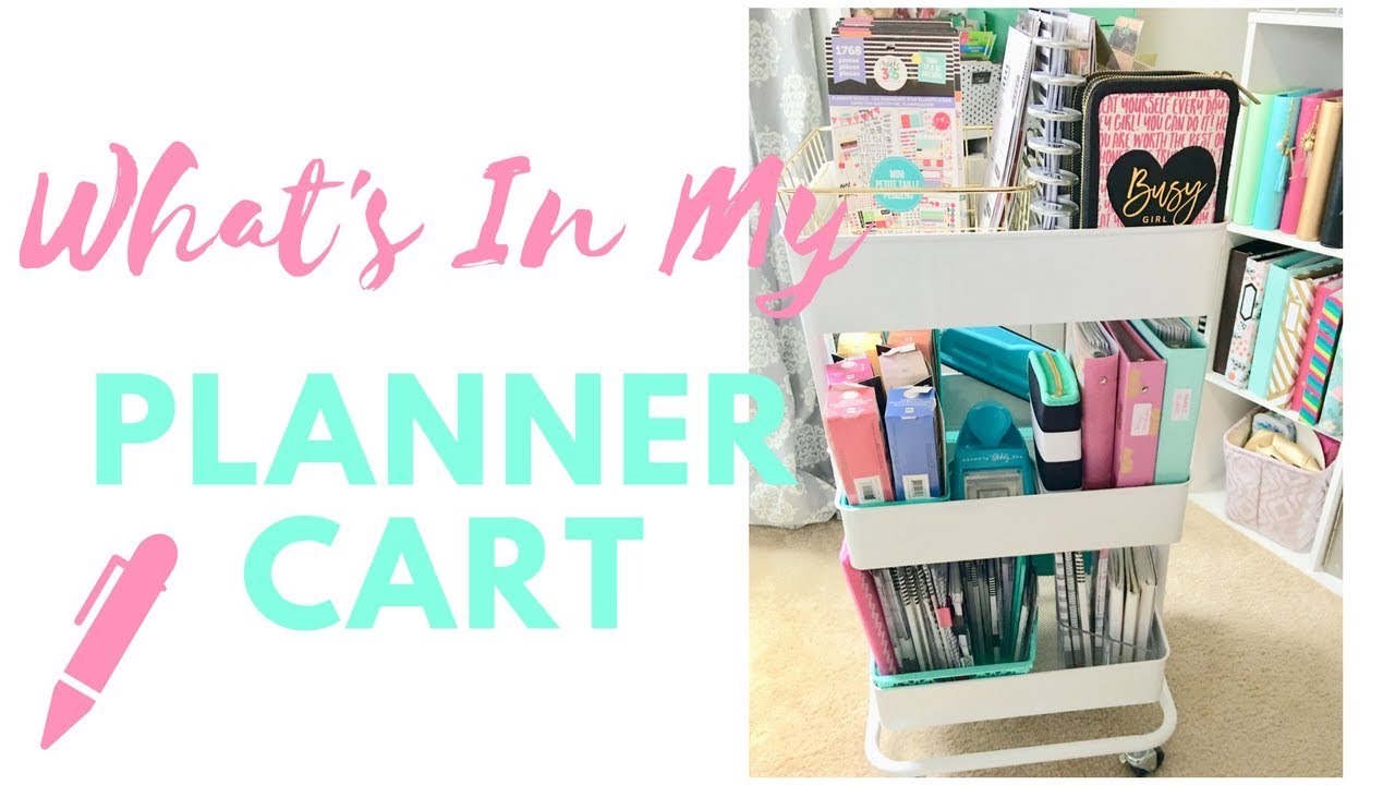 My Planner Cart ~ Organization and What's in it? - YouTube