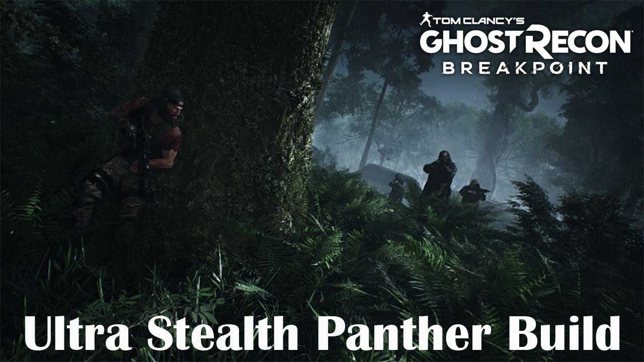 Super Stealth Panther Build Ghost Recon Breakpoint - YouTube