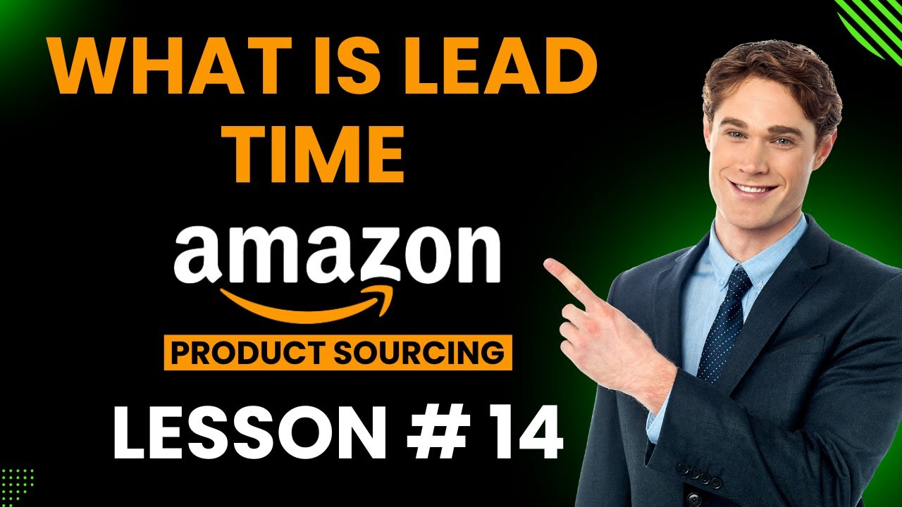 Amazon FBA Lead Time | Amazon Producat Sourcing - YouTube
