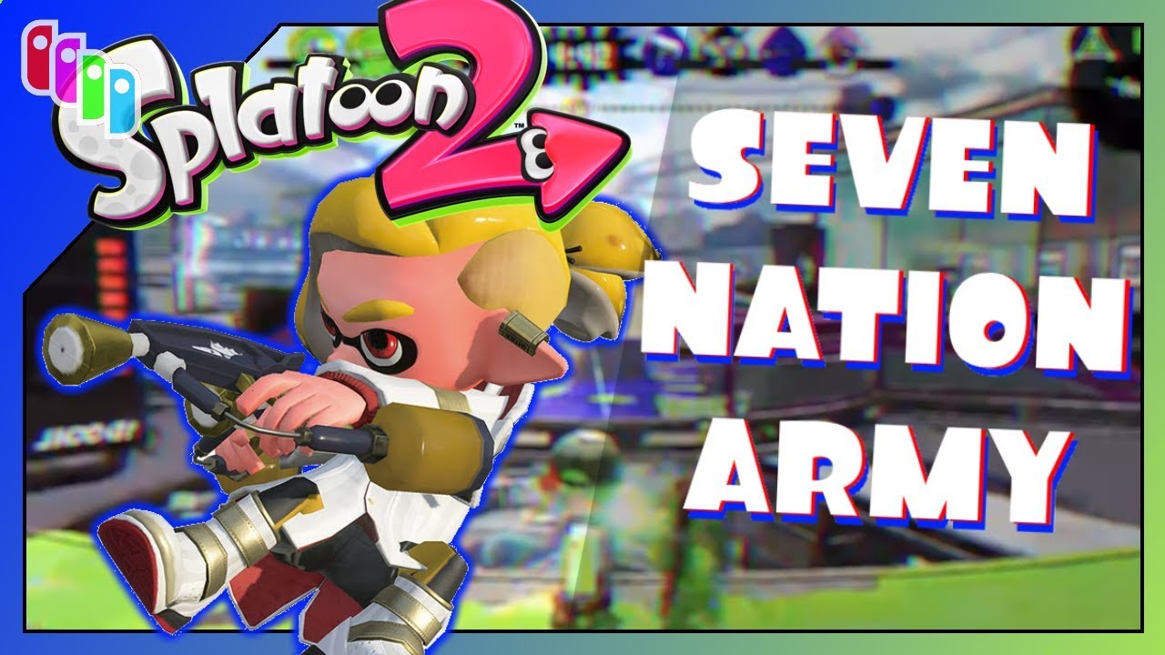 Seven Nation Army - Splatoon 2 Music Montage - YouTube