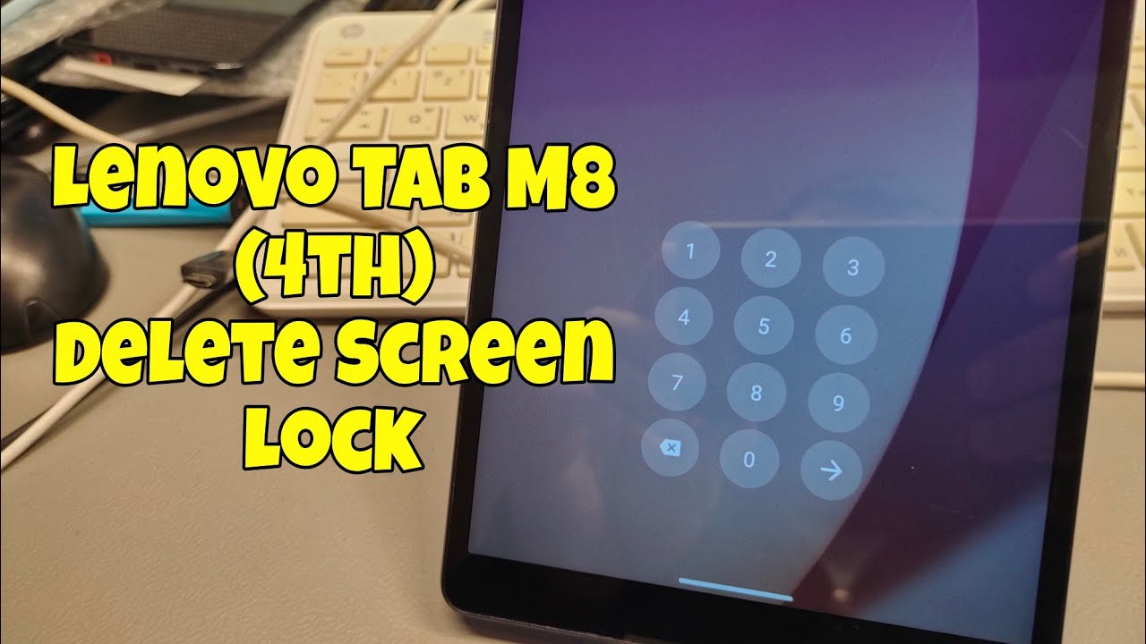 Lenovo Tab M8 (4th) (TB300FU). Delete Pin, Pattern, Password Lock ...
