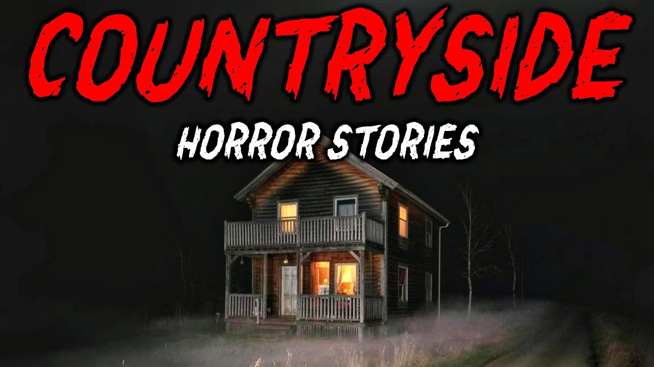 8 True Countryside Horror Stories | "The Fields Were Quiet… Until ...