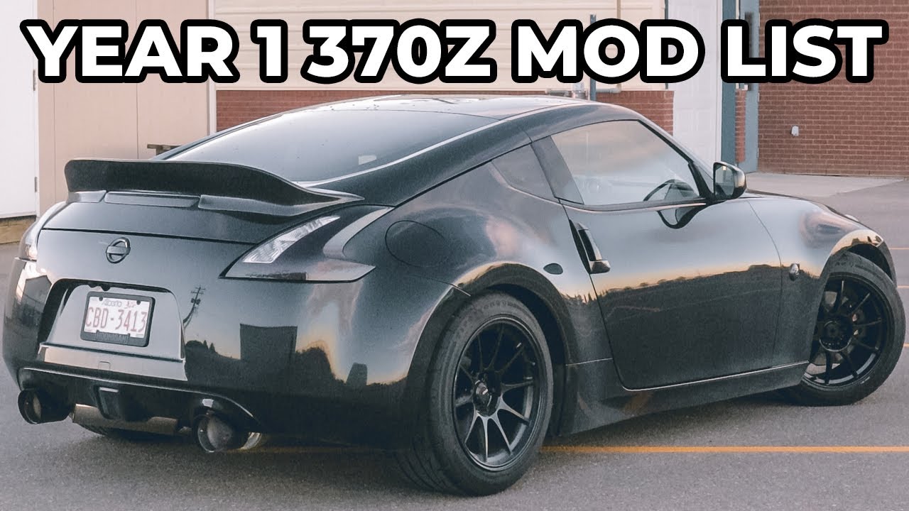 Rundown of my DAILY-DRIVEN Year 1 370z Mod List - YouTube