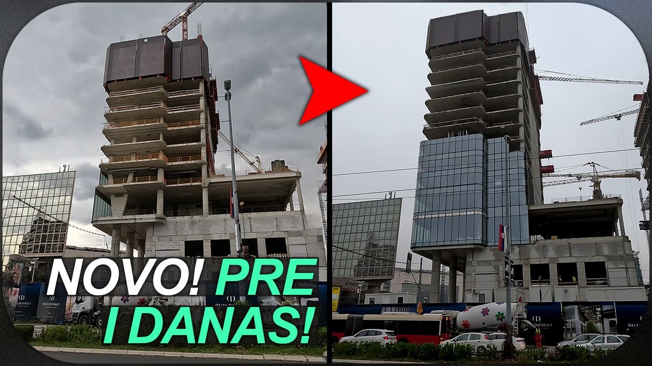 Šta se DEŠAVA na NBG? DELTA DISTRICT Gradilište PRE i DANAS! Gradnja na ...