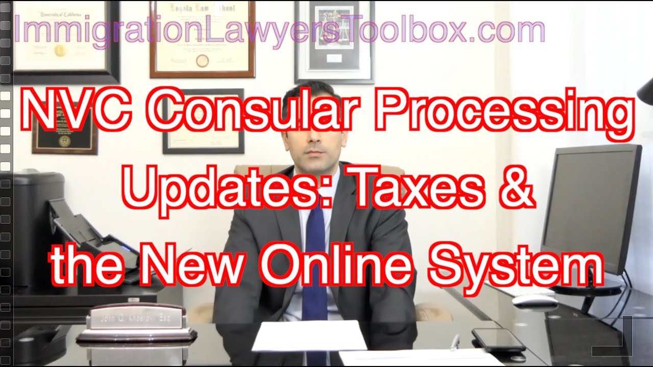 NVC Consular Processing Updates Taxes The New Online System YouTube nvc-consular-processing-updates-taxes-the-new-online-system-youtube