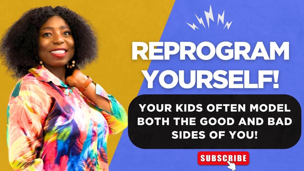 Reprogram Yourself: How Your Children Mirror You - YouTube