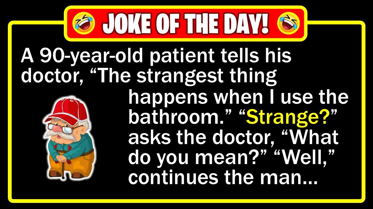 🤣 BEST JOKE OF THE DAY! - A 90-year-old man goes for a physical with a ...