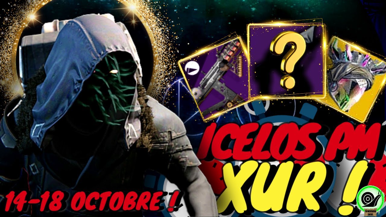 RETROUVEZ VOTRE INCROYABLE PM ICELOS CHEZ XUR CE WEEK END ! Destiny 2 - YouTube