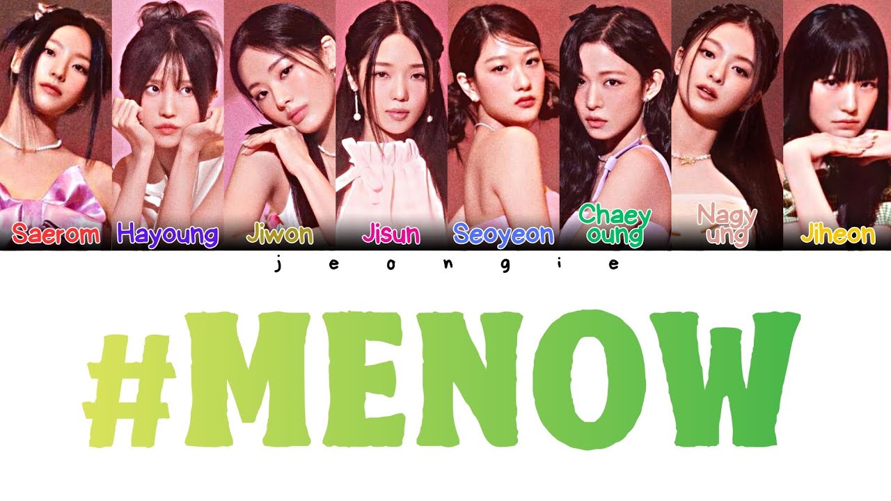 Fromis_9 프로미스나인 - #menow (Color Coded - Lyric) - YouTube