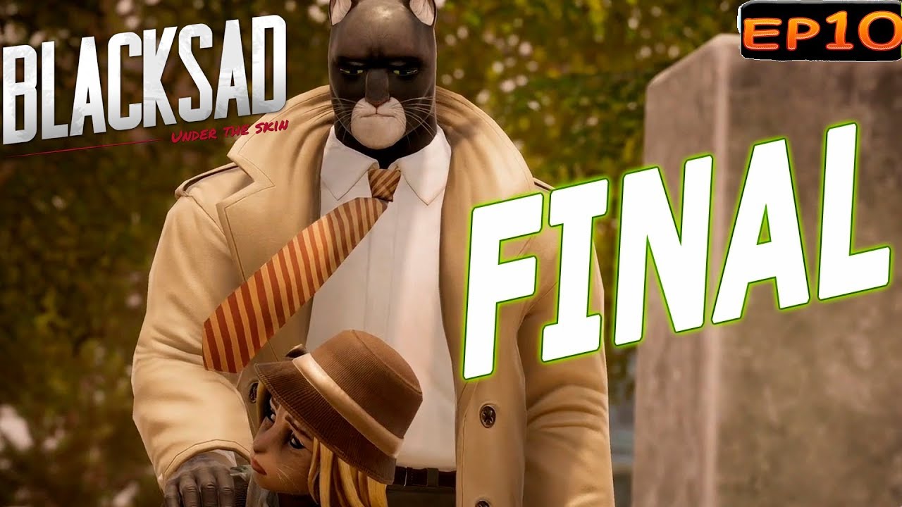 💀 Final Sorpresa 💀 | BlackSad Episodio Final | BLACKSAD under the skin ...