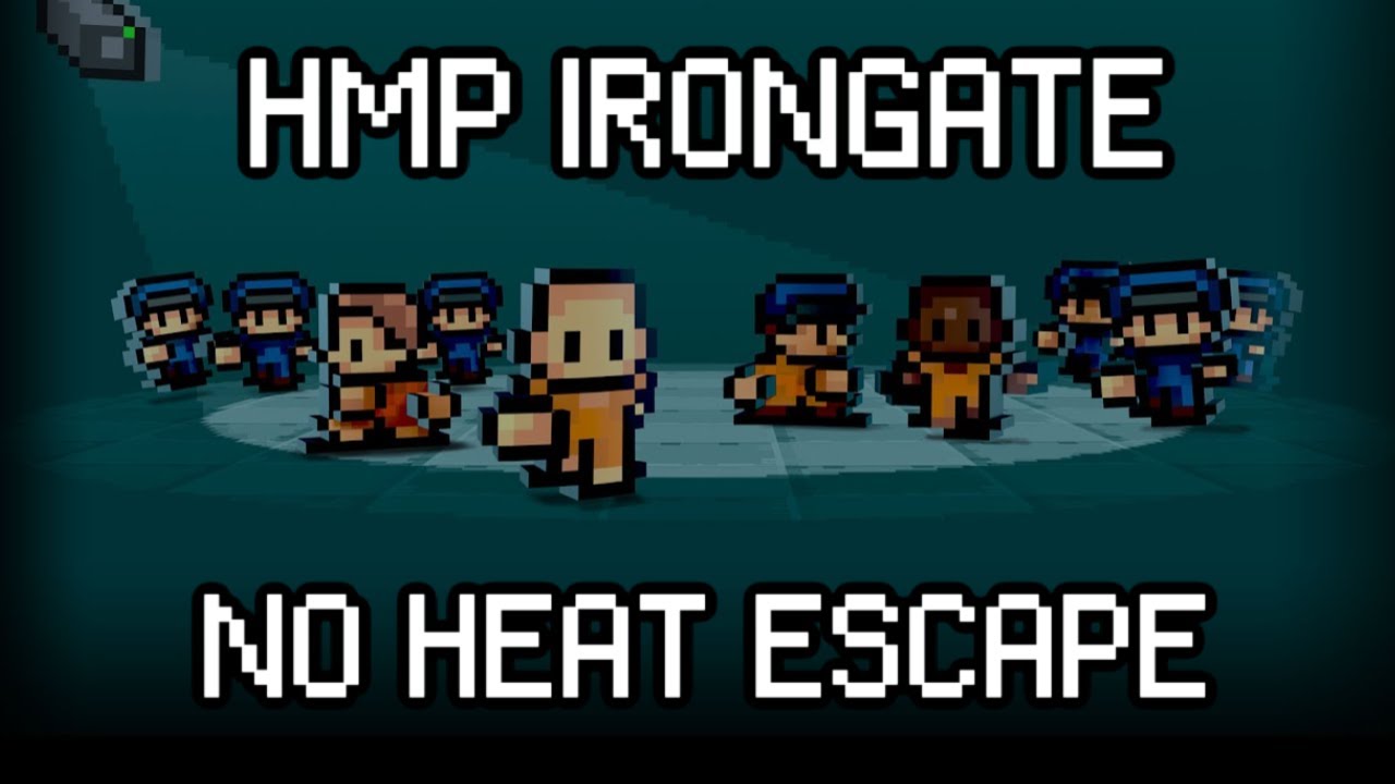 HMP Irongate No Heat Escape | The Escapists - Dares Combined (Part 3 of ...