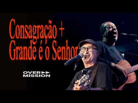 Consagração + Grande é o Senhor + Santo pra Sempre I  Davi Silva e Adhemar de Campos (OVER SP 2026)