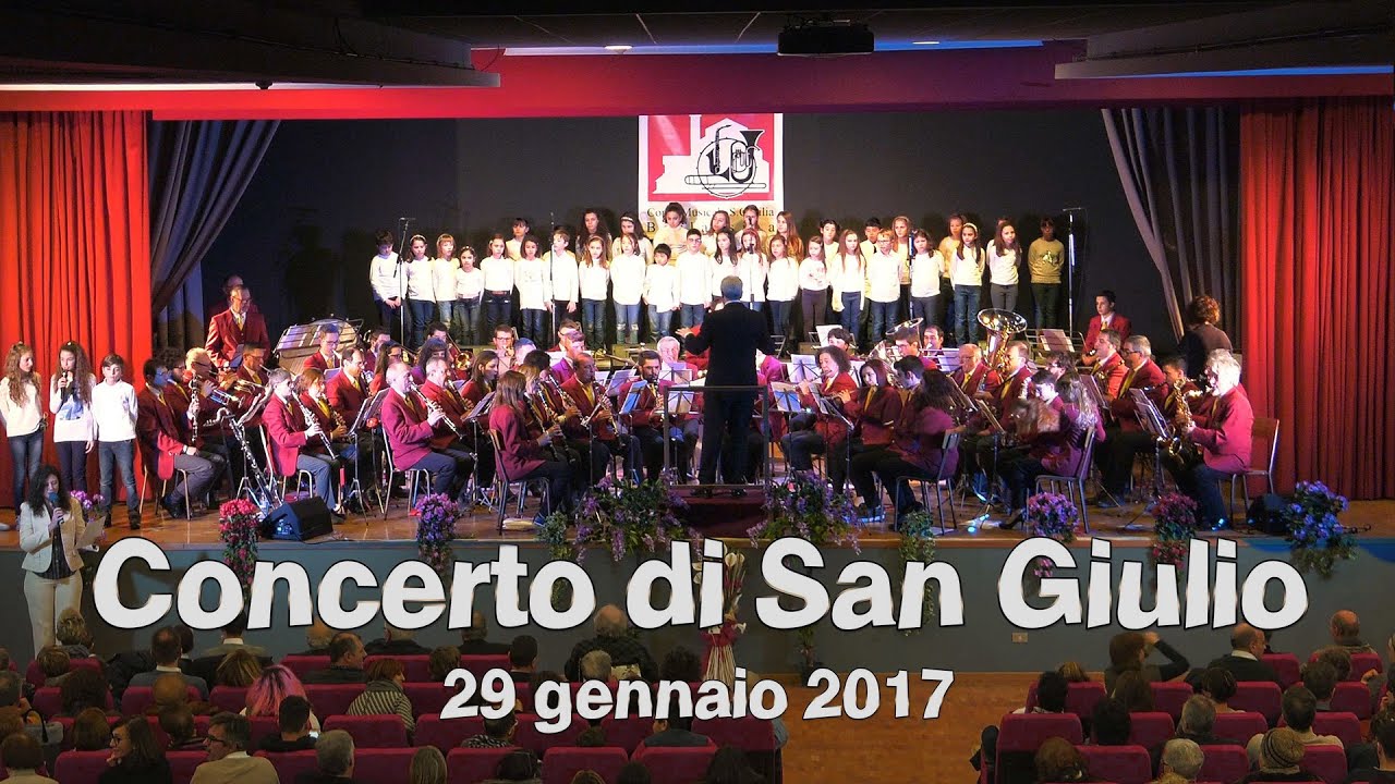 Concerto di San Giulio 2017 - Piccolo Coro TAB + Corpo Musicale S ...