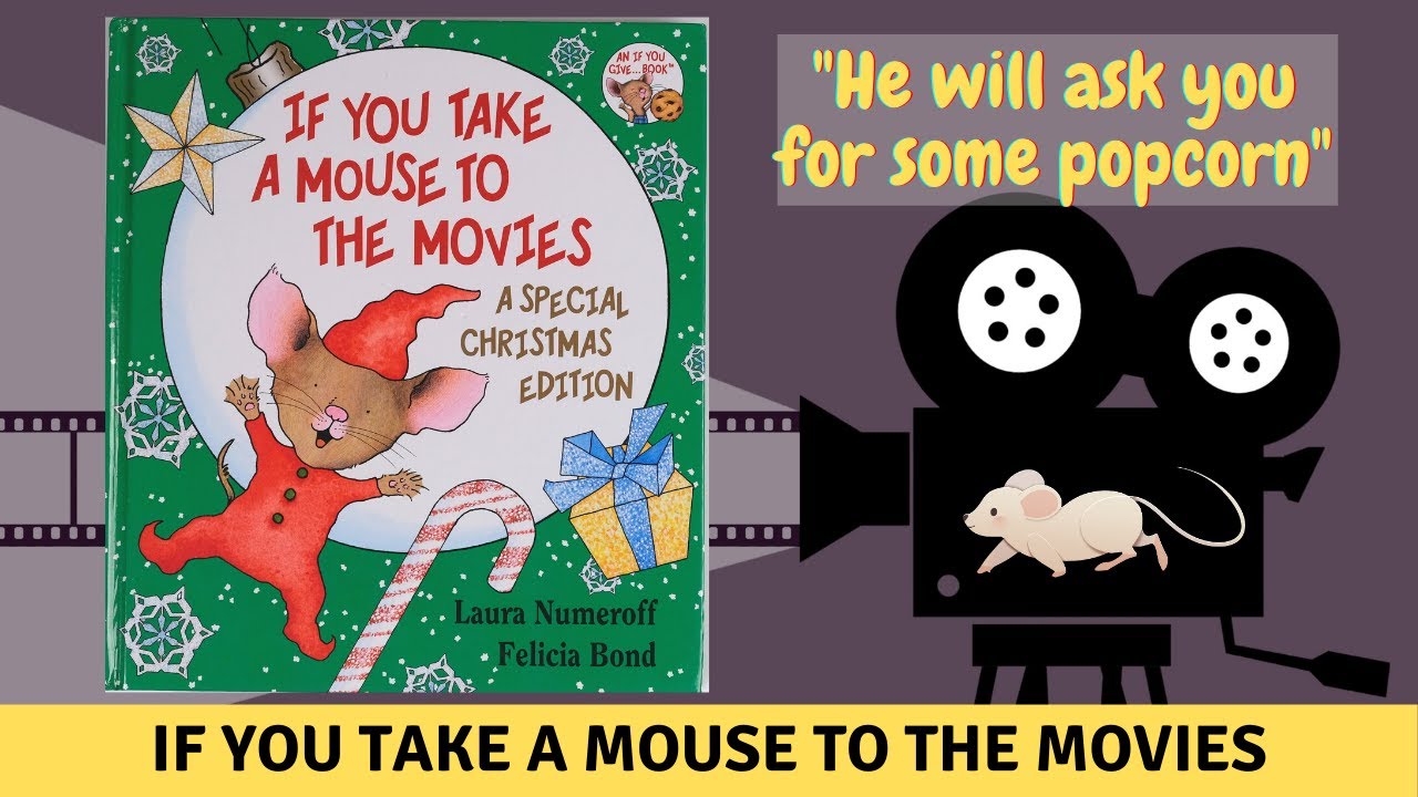 BuukBug Storybook Reading 11 - If You Take a Mouse to the Movies ...