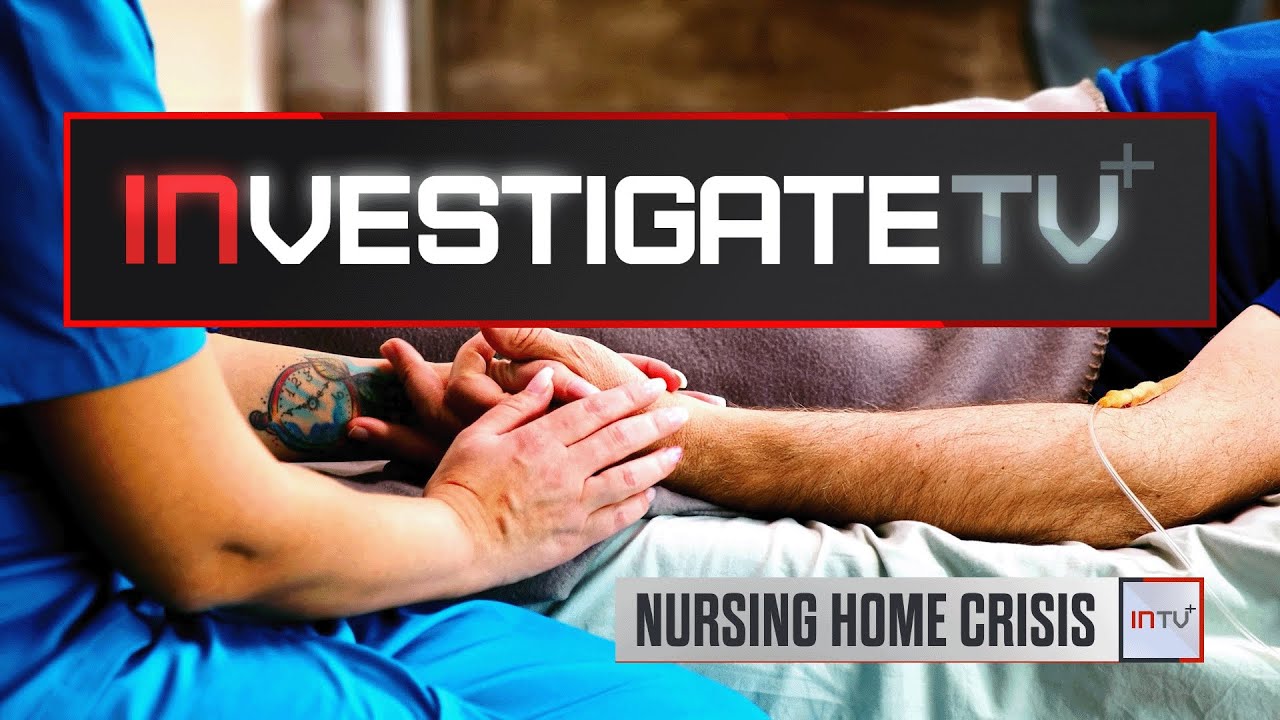 Nursing homes short on staff? InvestigateTV+ examines possible # ...