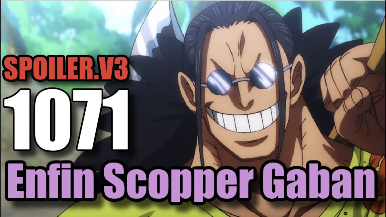 One Piece 1071 Spoiler version 3 : Scopper Gaban ????? - YouTube