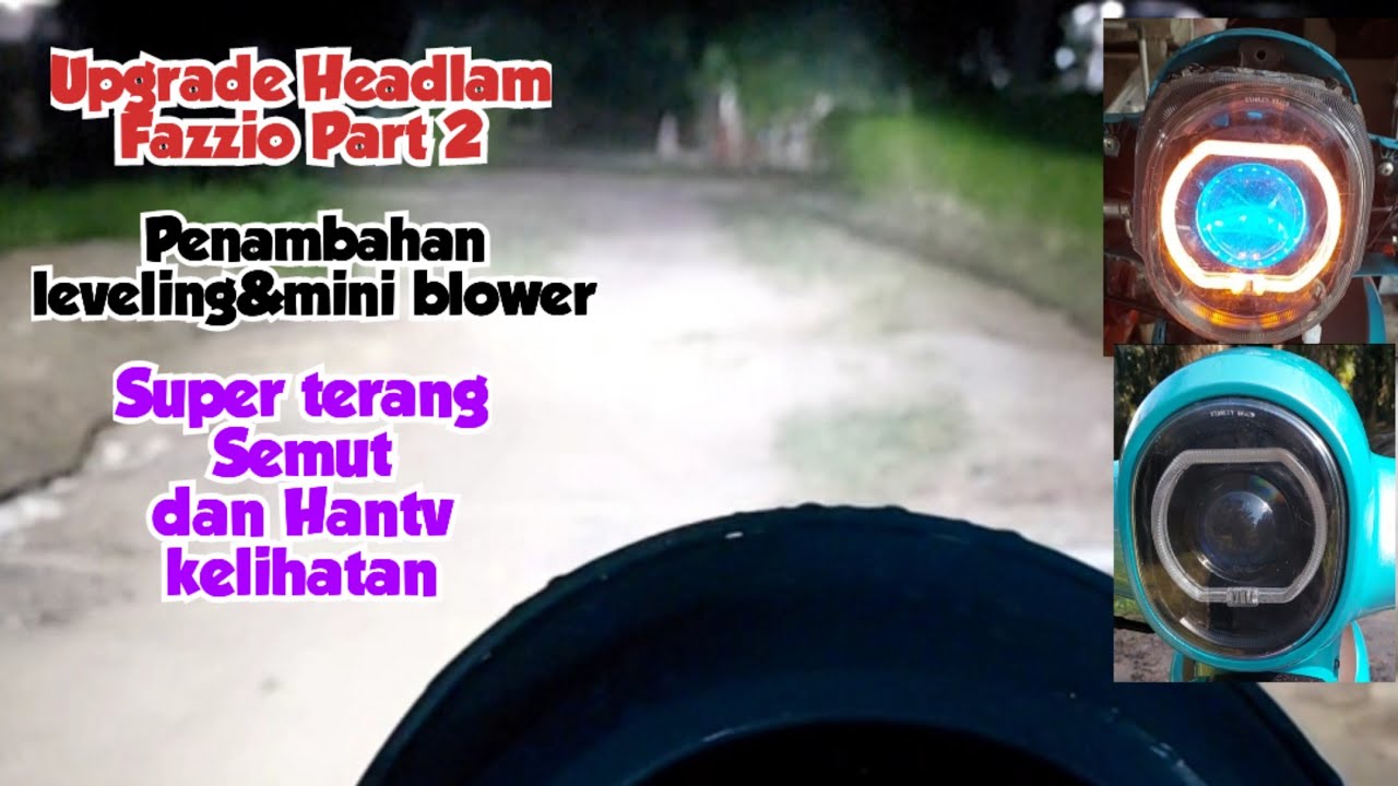 Upgrade headlamp Fazzio ke Biled Part2⁉️Leveling otomatis #fazzio # ...