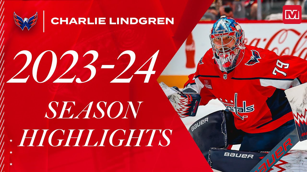 2023-24 Charlie Lindgren's Capitals highlights | Monumental Sports ...