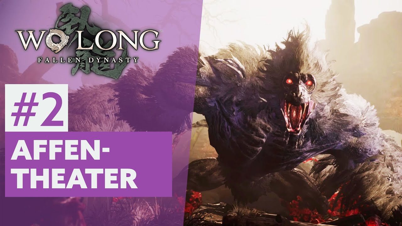 Wo Long Fallen Dynasty #2 | AFFEN-THEATER - YouTube
