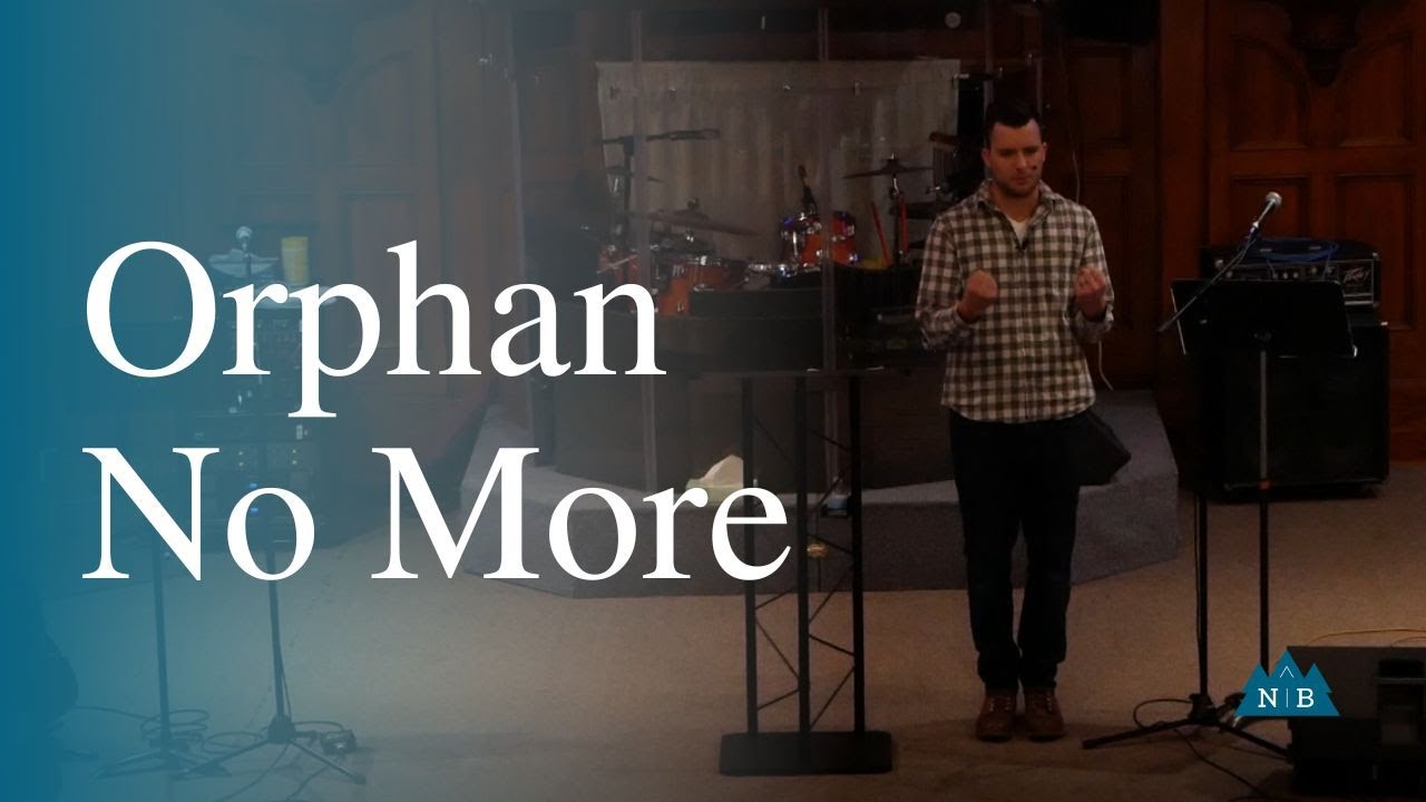 Orphan No More | John 14:15-24 - YouTube