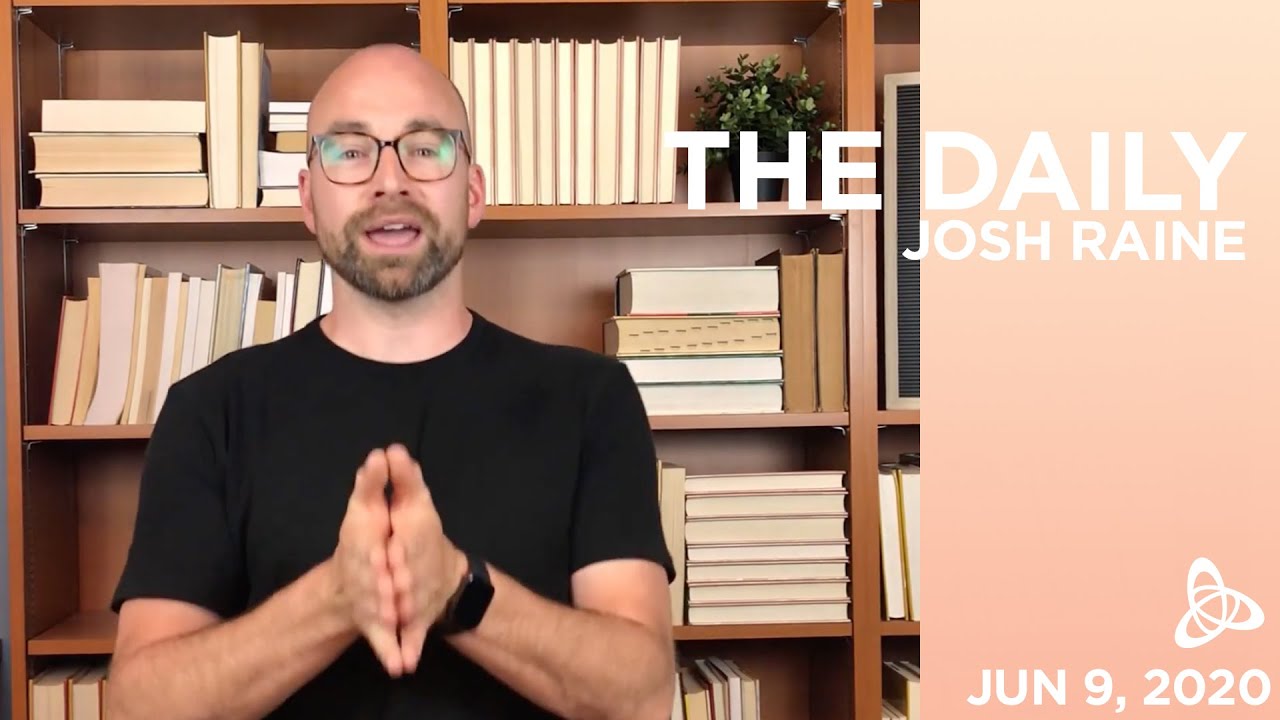 The Daily | June 9, 2020 | Josh Raine - YouTube