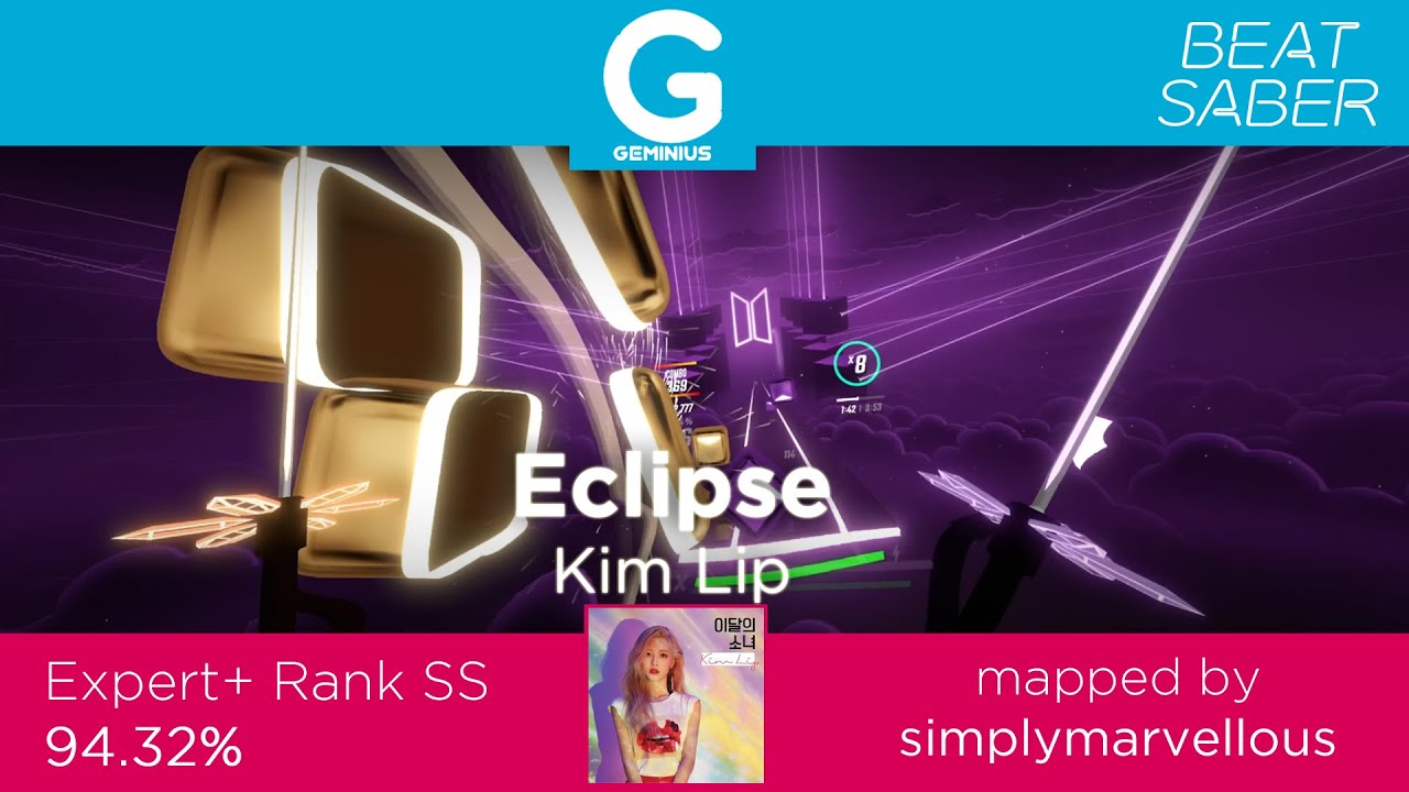 Eclipse - Kim Lip | Beat Saber [Expert+ Rank SS 94.32%] - YouTube Music