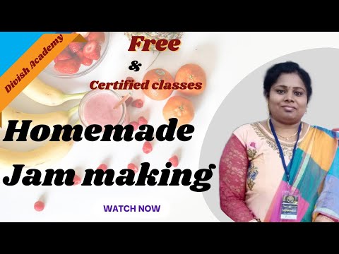 Homemade jam Making || Free Certified Classes - YouTube