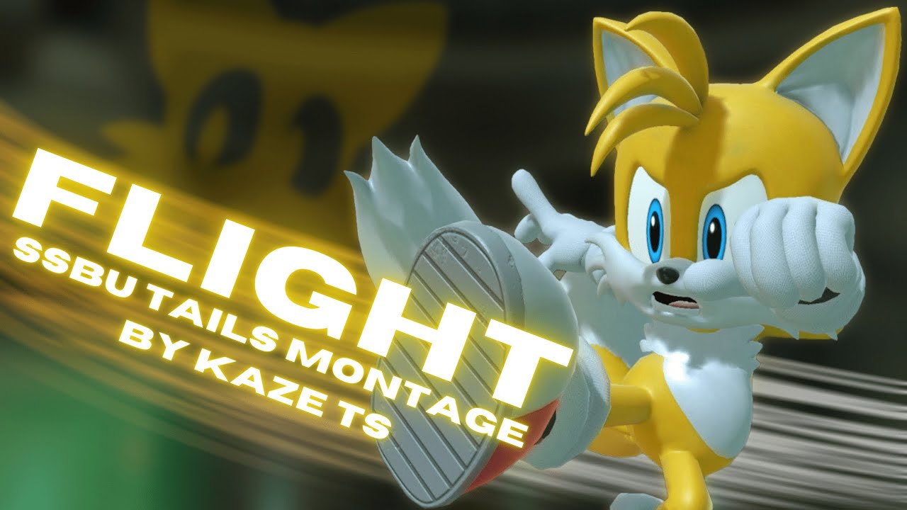 【SSBU】FLIGHT // TAILS Montage By Kaze TS (Fox) - YouTube