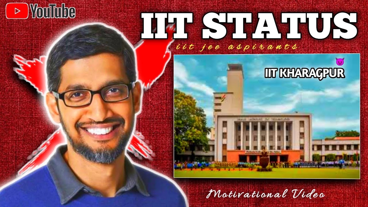 IIT STATUS | FT. Aspirants Gyan | IIT JEE MOTIVATIONAL VIDEO | IIT ...