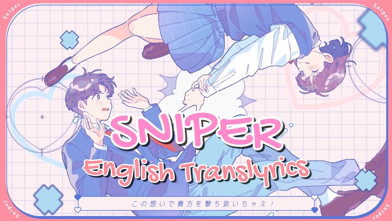 Sniper - Yuika | English Translyrics - YouTube