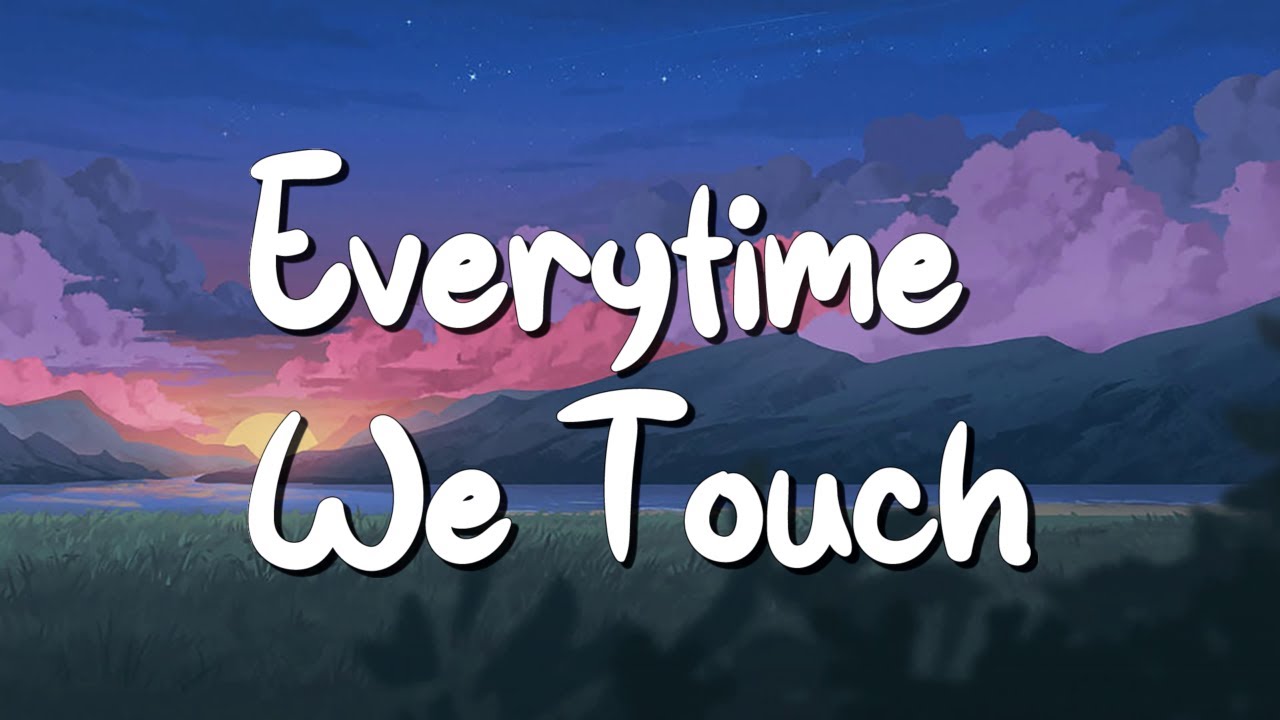 Everytime We Touch - Cascada (Lyrics) || One Direction, Katy Perry ...