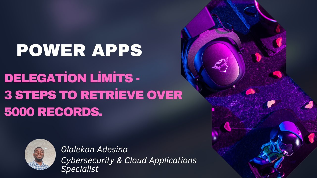 PowerApps delegation issue - 3 Steps to retrieve over 5000 records ...