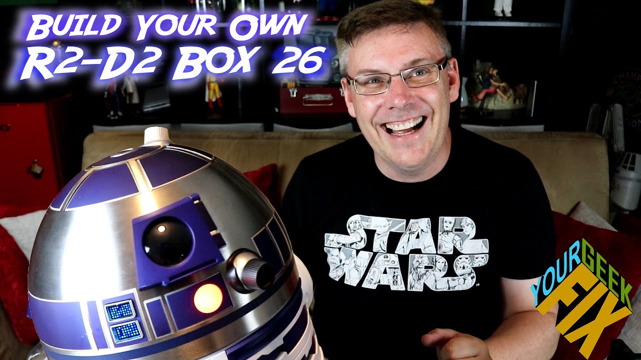 Fanhome Build Your Own R2-D2 Box 26 - The Final Box! - YouTube