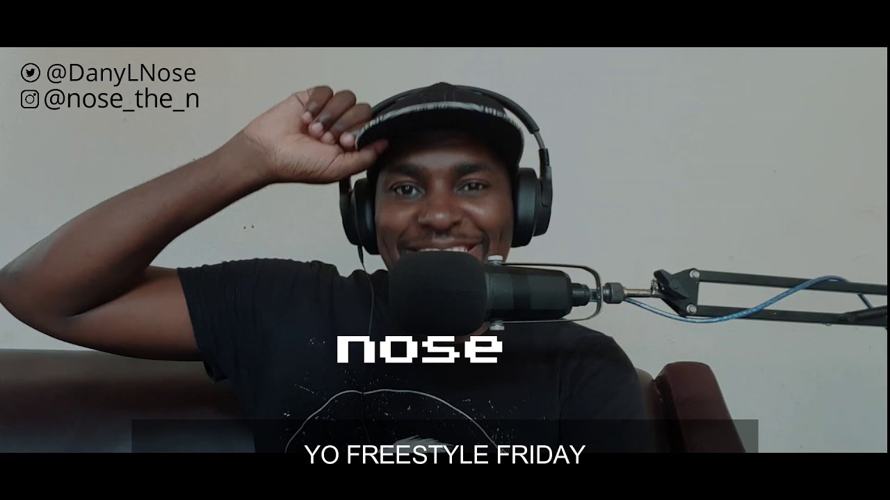 Nose - Friday Freestyle - YouTube