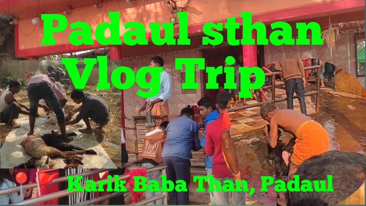 BlogTrips | Padaul sthan | parol sthan karik baba sthan | paraul sthan ...