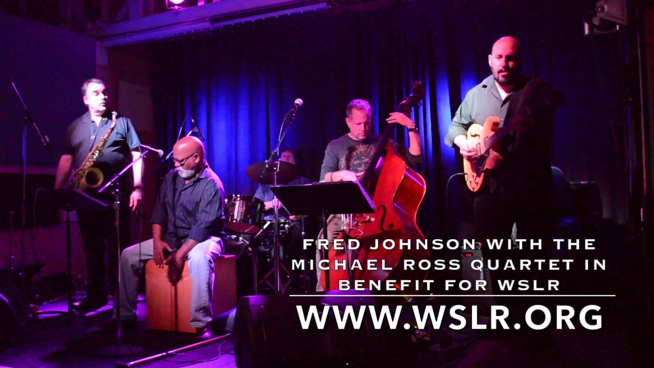 Fred Johnson with the Michael Ross Quartet (Part 7) - YouTube