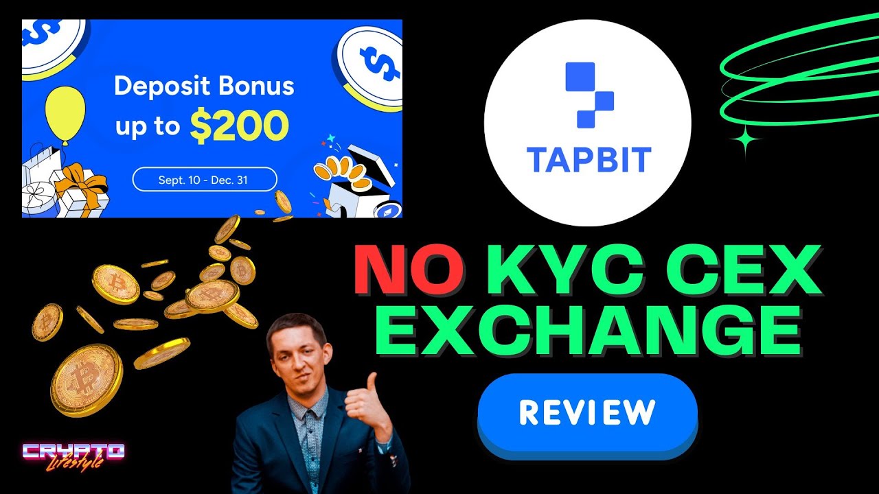 TAPBIT REVIEW 📈 Best Non KYC Cryptocurrency Exchange in 2024 ? How To ...