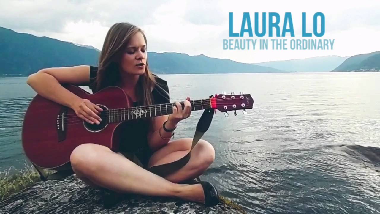 Laura Lo - Beauty in the Ordinary (Acoustic) - YouTube