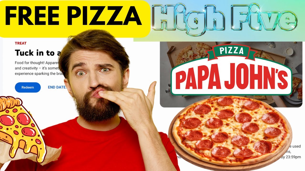 HOW TO CLAIM YOUR FREE PAPA JOHNS PIZZA FROM YOUTUBE - HIGH FIVE ...