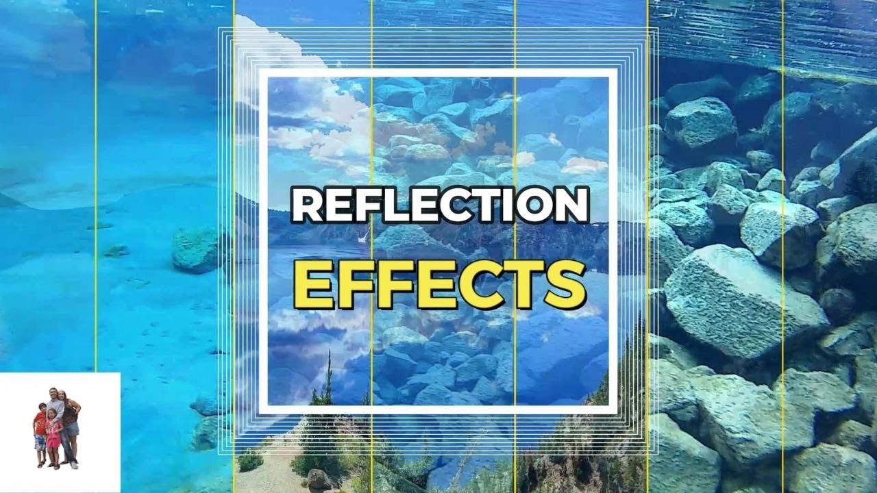 Reflection Effects 2 - YouTube