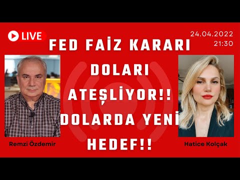 FED Faiz Kararı Doları Ateşliyor!! Dolarda yeni hedef!!  | Hatice Kolçak - Remzi Özdemir