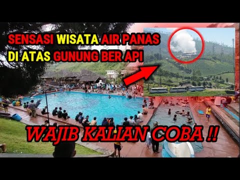 Wisata Air Panas Di Pegunungan || Rekomendasi Wisata di Garut | Awit ...