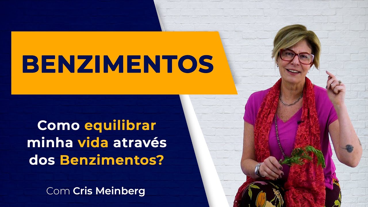 Como Equilibrar minha vida através dos Benzimentos? - YouTube