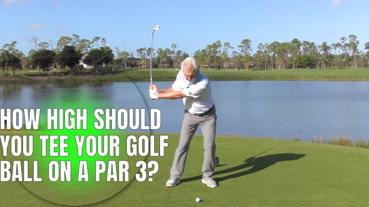 How High Should You Tee a Golf Ball on a Par 3? - YouTube