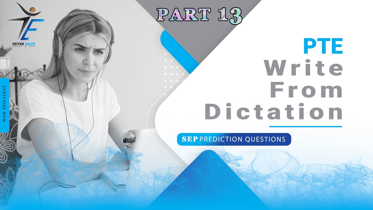write from dictation | SEPTEMBER 2022 | pte listening | PART 13 | pte ...