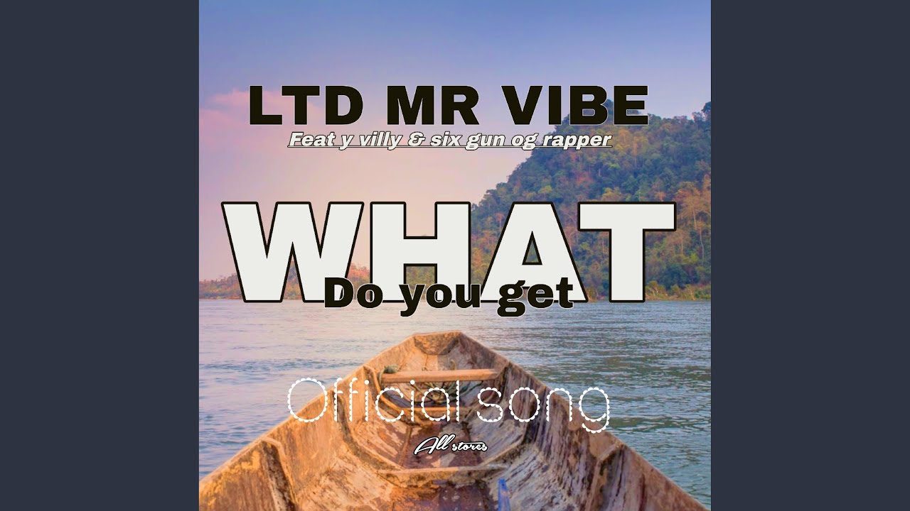 What Do You Get - YouTube
